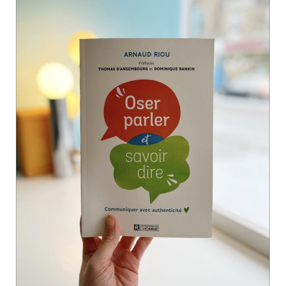 Oser parler et savoir dire